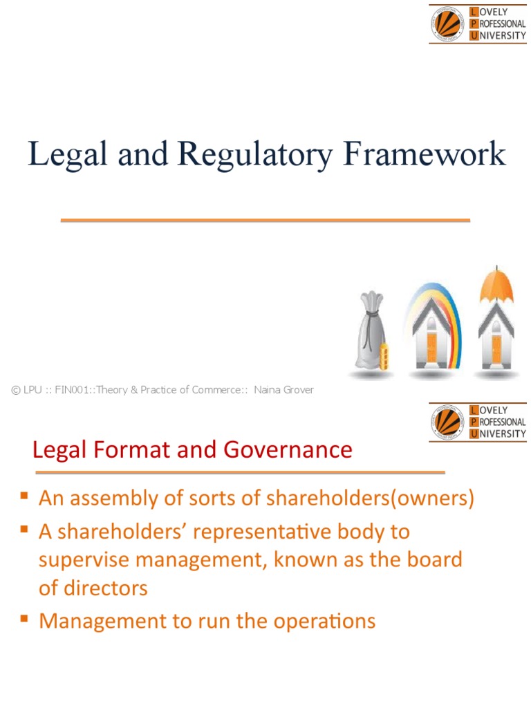 Legal and Regulatory Framework: © LPU:: FIN001::Theory & Practice of ...