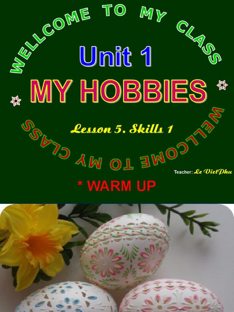 Unit 1 My Hobbies Lesson 5 Skills 1 | PDF