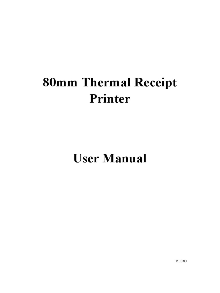 80mm Thermal Receipt Printer User Manual V1.0.80 | PDF | Printer (Computing) | Wireless Lan