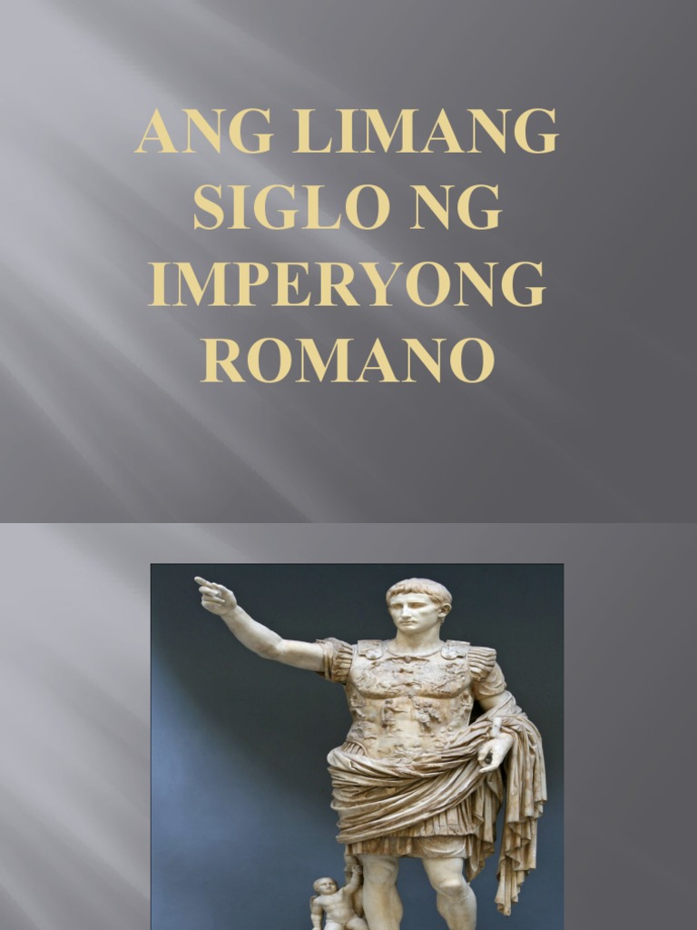 Ang Limang Siglo NG Imperyong Romano | PDF