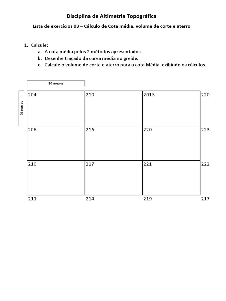 Lista de Exercicios 03 - Cota Média, Volume de Corte e Aterro | PDF