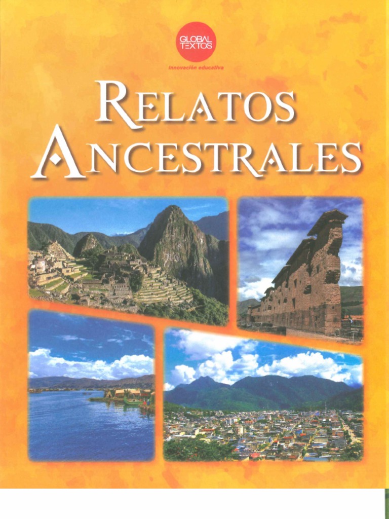 Relatos Ancestrales (GLOBAL TEXTO) | PDF