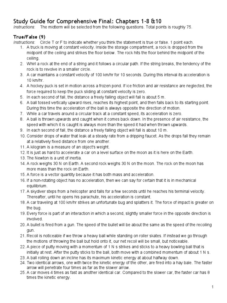 Study Guide For Comprehensive Final: Chapters 1-8 &10: True/False | PDF | Force | Acceleration
