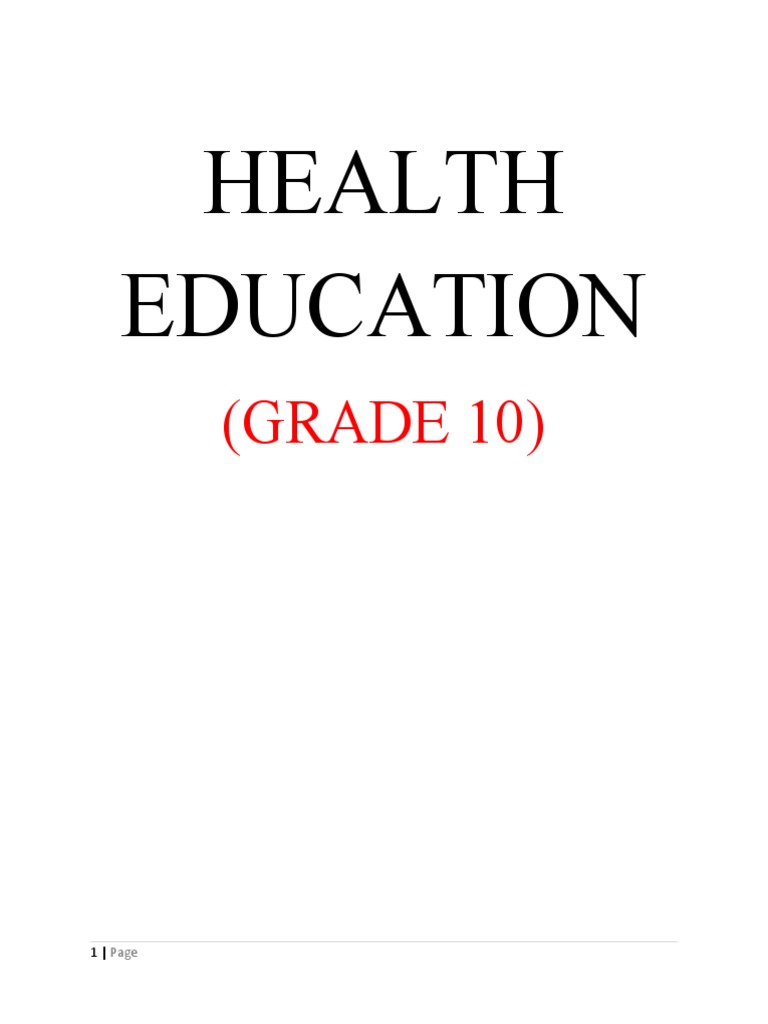 Health Education: (GRADE 10) | PDF | Hospital | Health Care