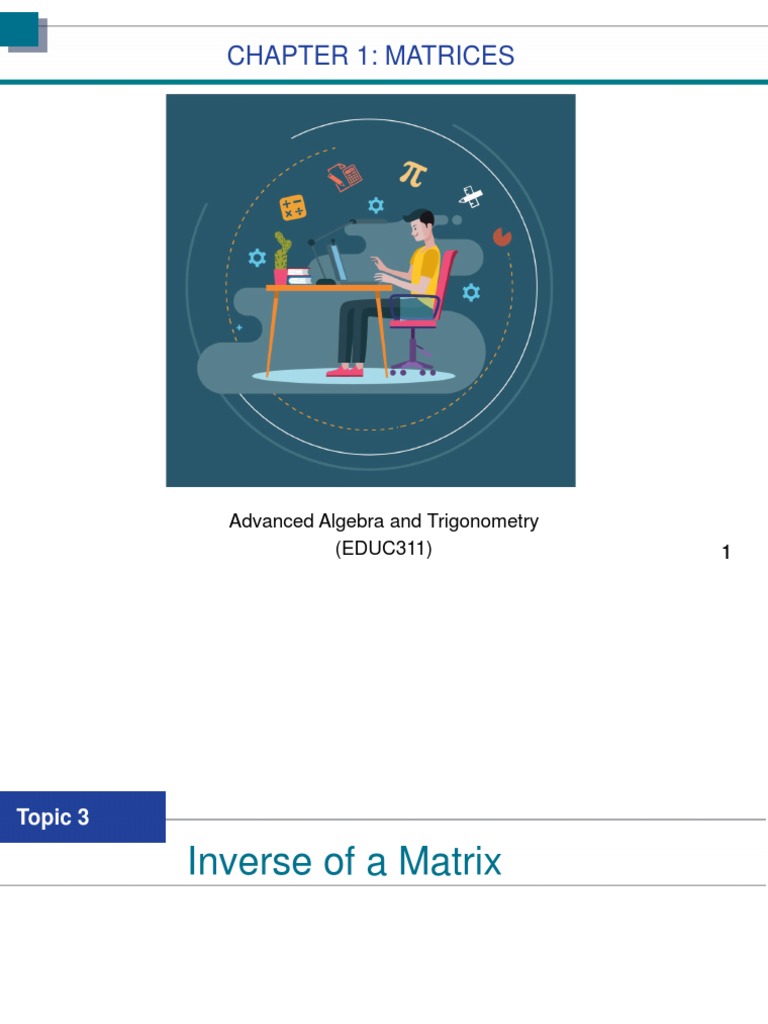 Chapter 1 Topic 3 - Inverse of A Matrix (Matrices) | Download Free PDF | Matrix (Mathematics ...