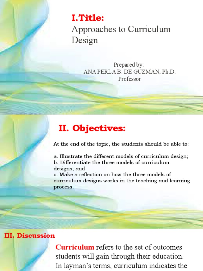 I.Title:: Approaches To Curriculum Design | PDF | Curriculum | Learning
