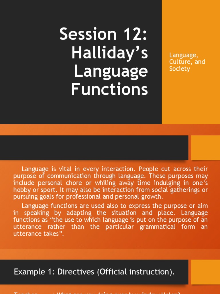 Session 12: Halliday's Language Functions: Language, Culture, and ...