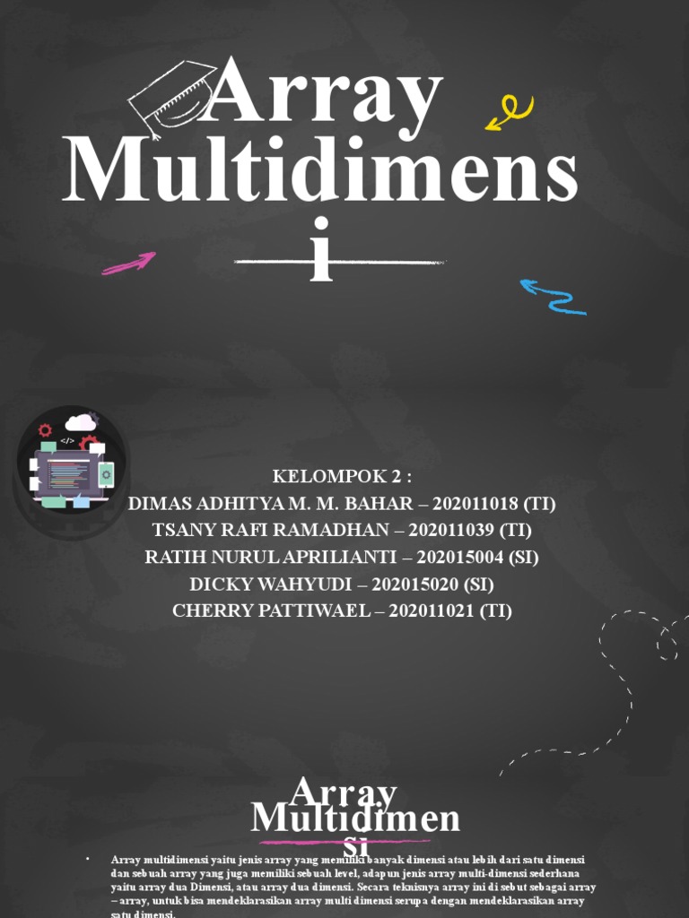Array Multidimensi - Kelompok 2 (Algoritma Dan Pemograman) | PDF
