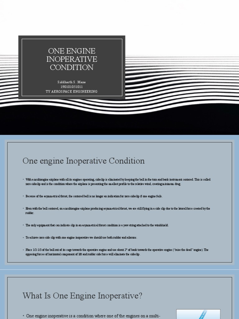One Engine Inoperative Condition: Siddharth S. Mane 190101051011 Ty ...