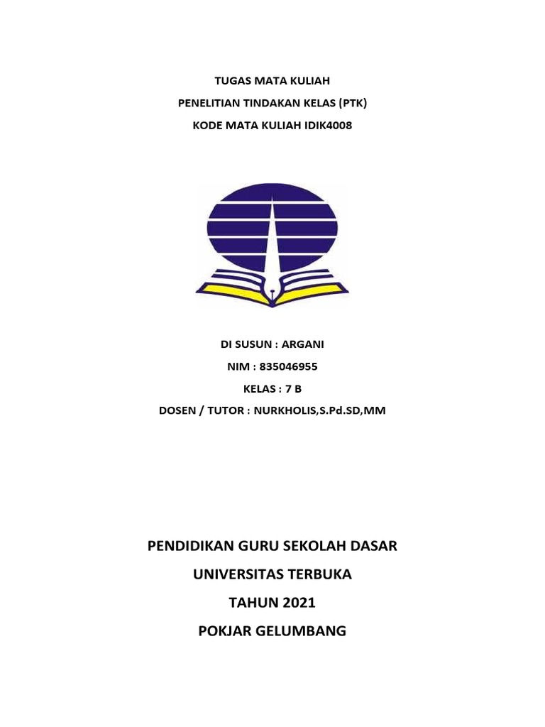 Tugas Laporan PTK Akhir Tahun 2021 Universitas Terbuka (Wa 081273324559 ...