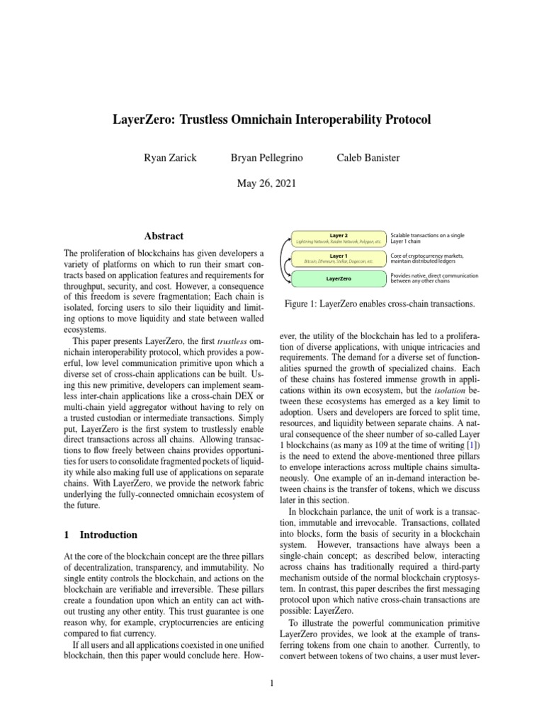 Layerzero: Trustless Omnichain Interoperability Protocol: Ryan Zarick Bryan Pellegrino May 26 ...