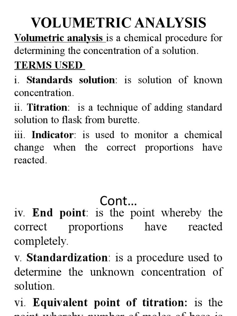 Volumetric Analysis: Volumetric Analysis Is A Chemical Procedure For ...