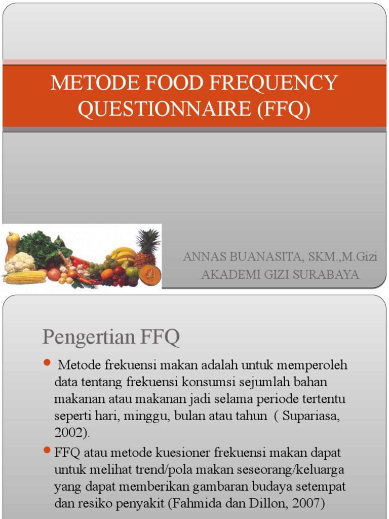 Metode Food Frequency Questionnaire (FFQ) | PDF