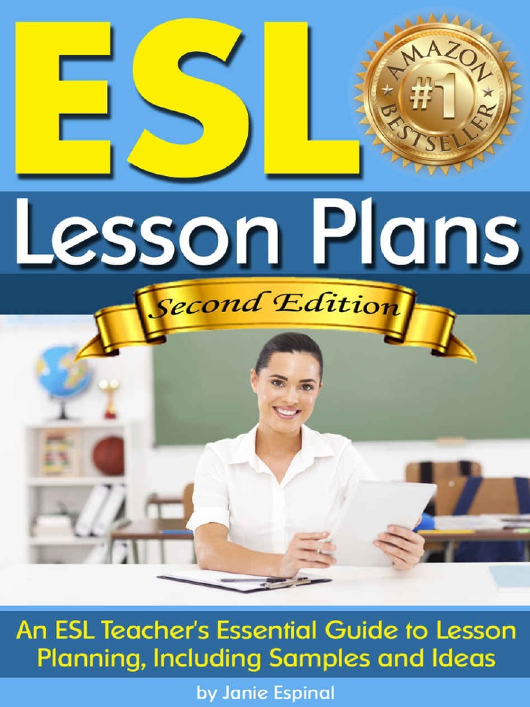 ESL Lesson Plans-An ESL Teacher's Essential Guide To Lesson Planning ...