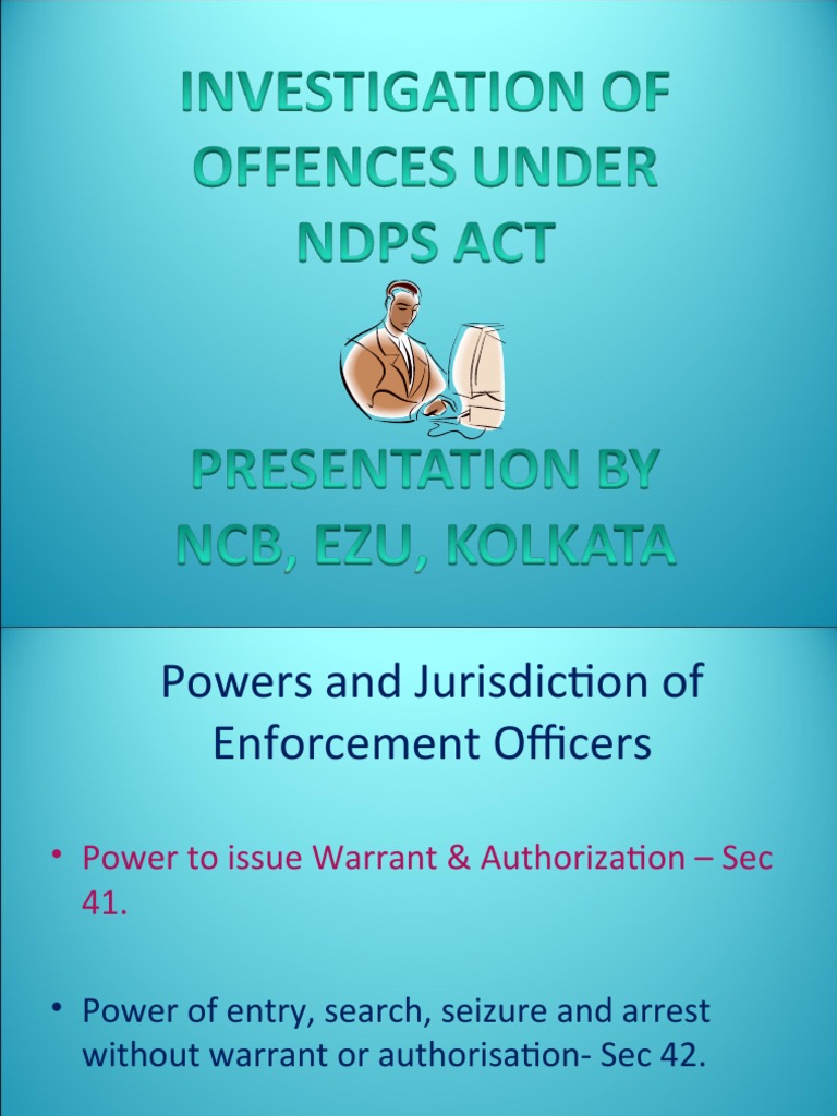 Investigation of Offences Under NDPS Act | PDF | Arrest | Search And Seizure