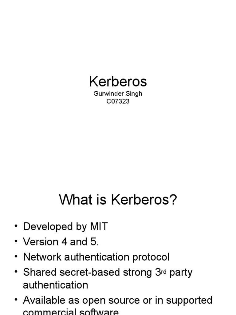 Kerberos: Gurwinder Singh C07323 | PDF | Computer Network | Espionage ...