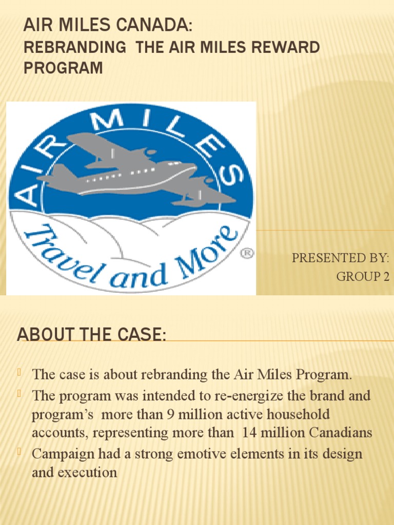Rebranding the AIR MILES Program in Canada | PDF | Retail | Marketing