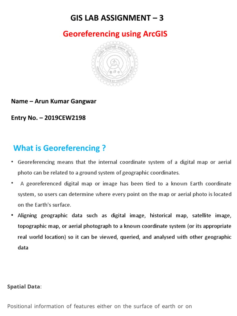 GIS LAB ASSIGNMENT – 3: Georeferencing using ArcGIS | PDF | Geographic ...