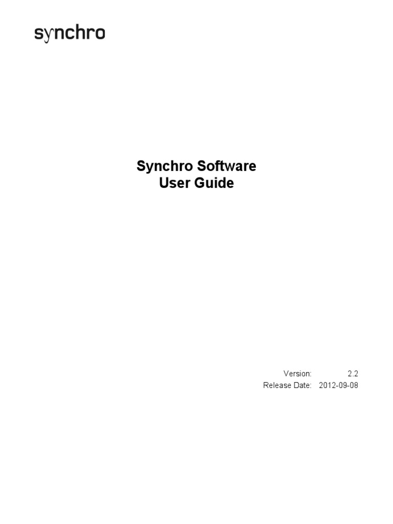 Synchro Software User Guide: SynchroWeb Interface and Administration ...