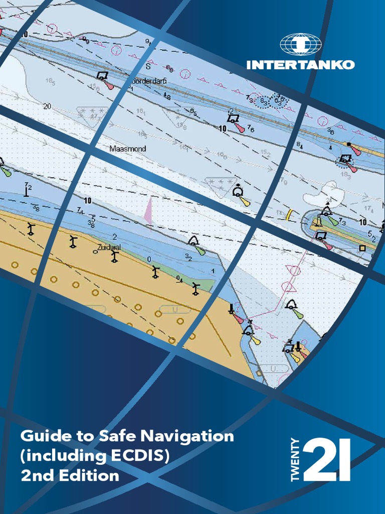 2021 - Safe - Nav ECDIS Guidance - 2nd Ed - Lo | PDF | Navigation ...
