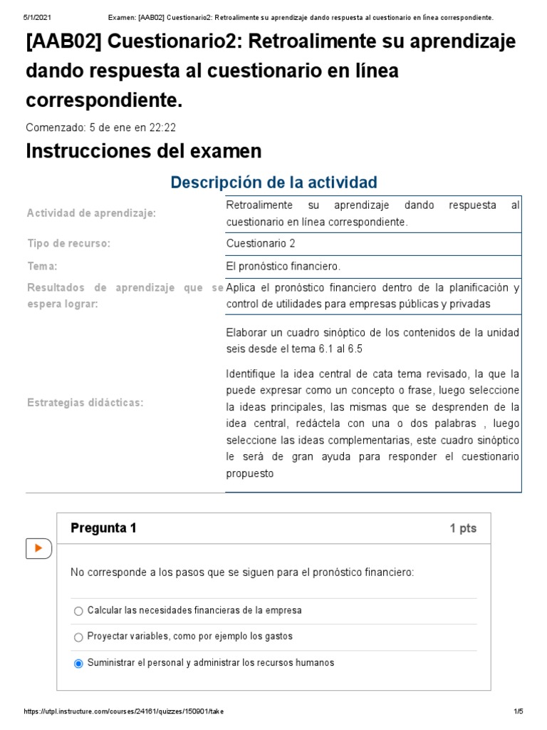 Examen - (AAB02) Cuestionario2 - Retroalimente Su Aprendizaje Dando Respuesta Al Cuestionario en ...