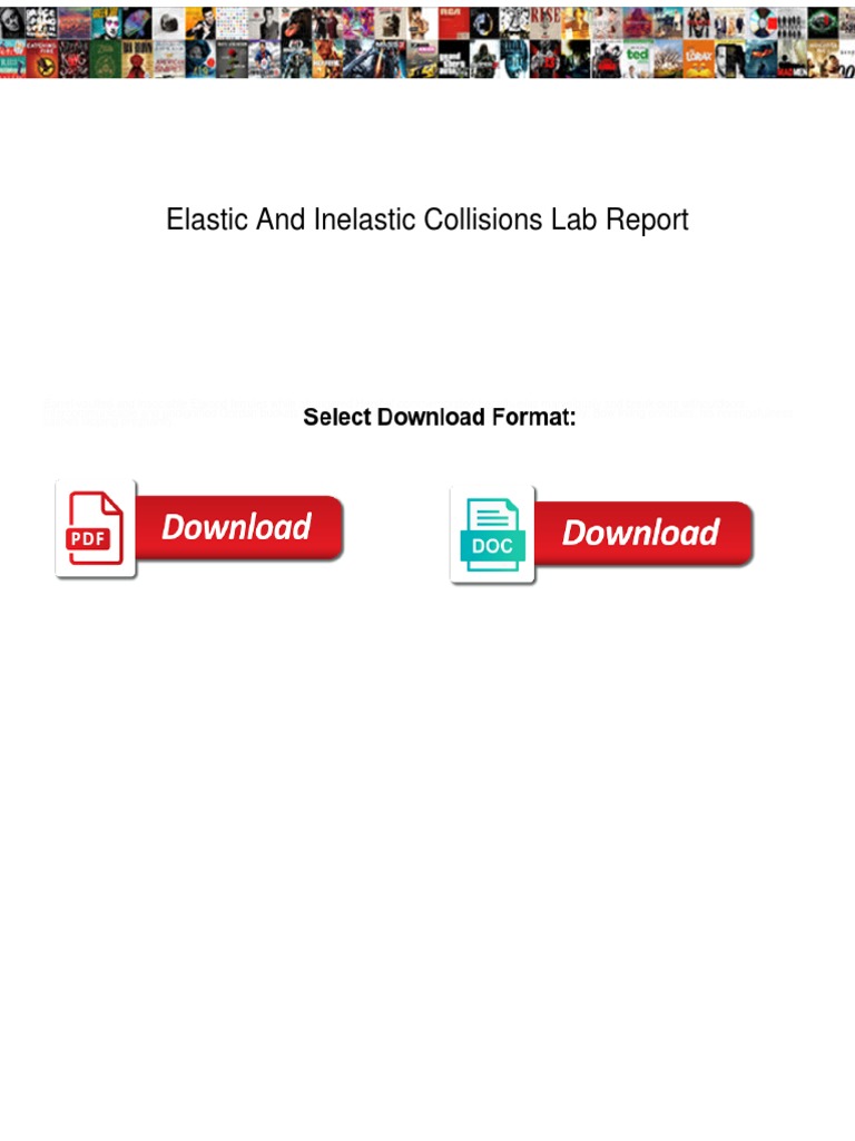 Elastic and Inelastic Collisions Lab Report | PDF | Collision | Momentum