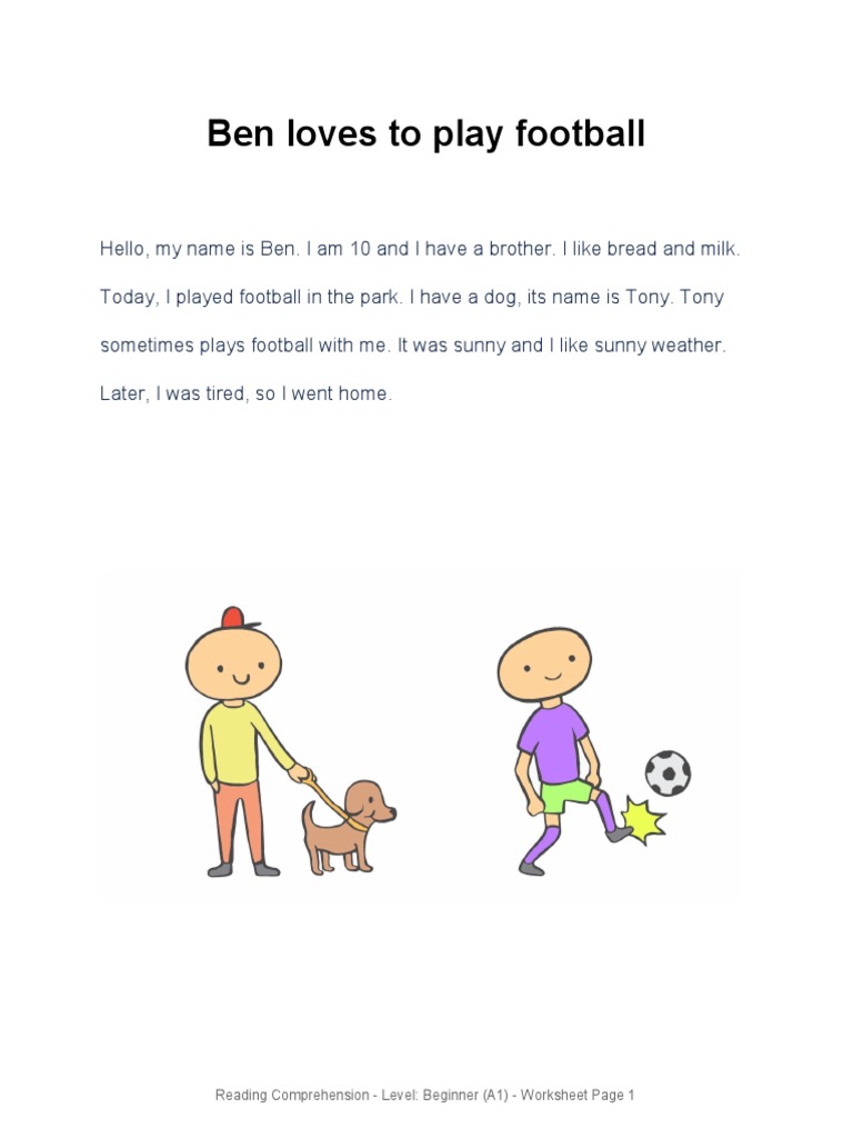 Ben Loves To Play Football: Reading Comprehension - Level: Beginner (A1 ...