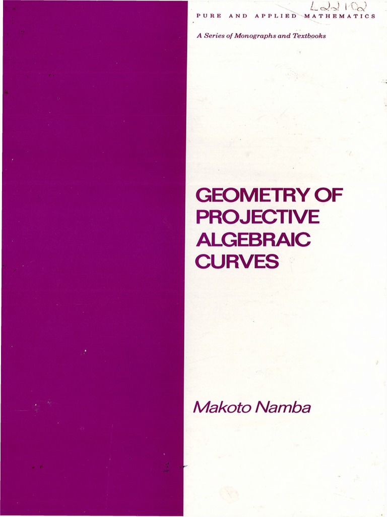 Geometry of Projective Algebraic Curves | PDF | Curve | Abstract Algebra