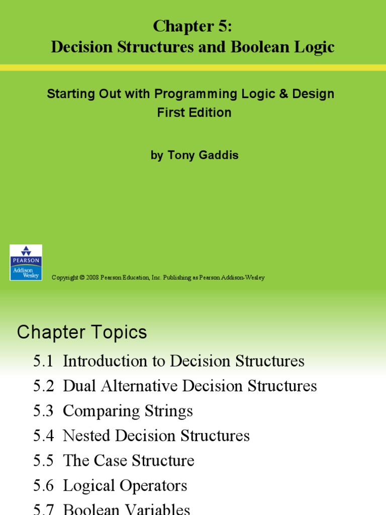 Decision Structures and Boolean Logic: Starting Out With Programming ...