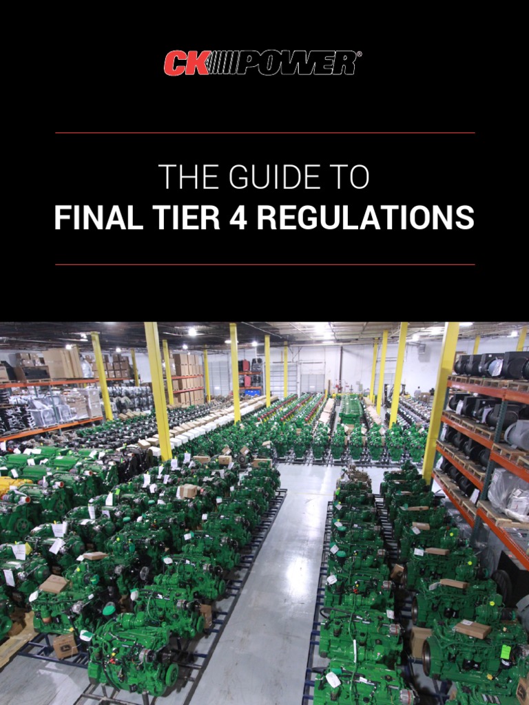 The Guide To: Final Tier 4 Regulations | PDF | N Ox | Exhaust Gas