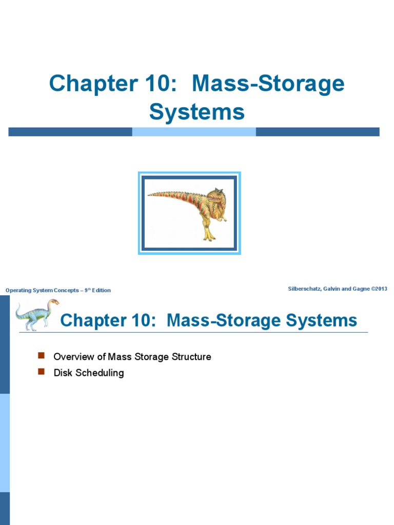 Chapter 10: Mass-Storage Systems: Silberschatz, Galvin and Gagne ©2013 ...