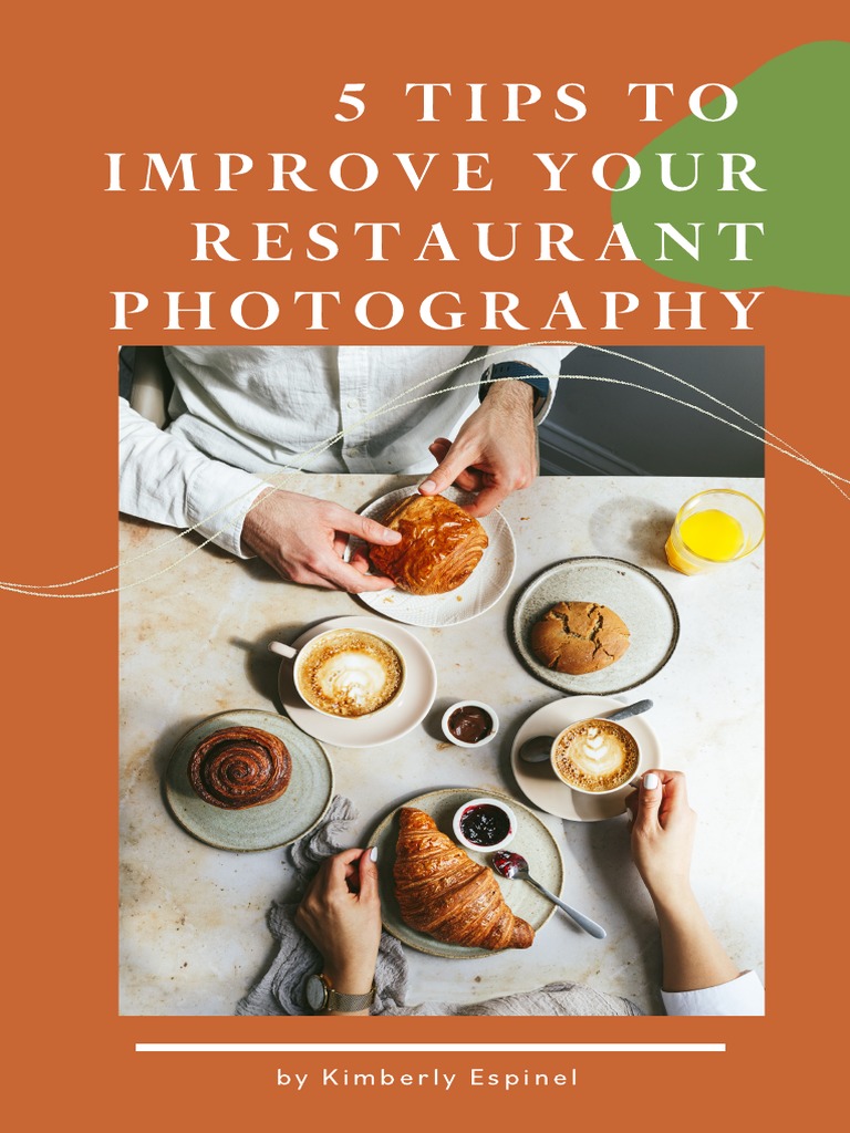 5 Tips For Restaurant Photography | PDF | Restaurants | Food And Drink