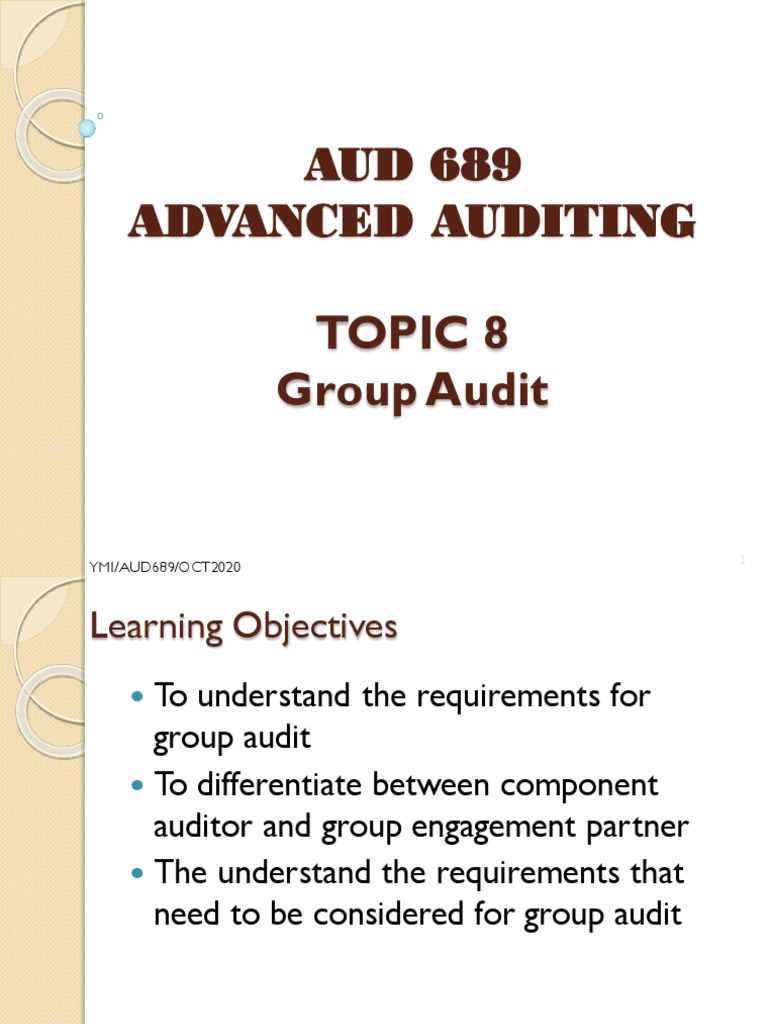 AUD 689 Advanced Auditing Topic 8 Group Audit | Download Free PDF ...
