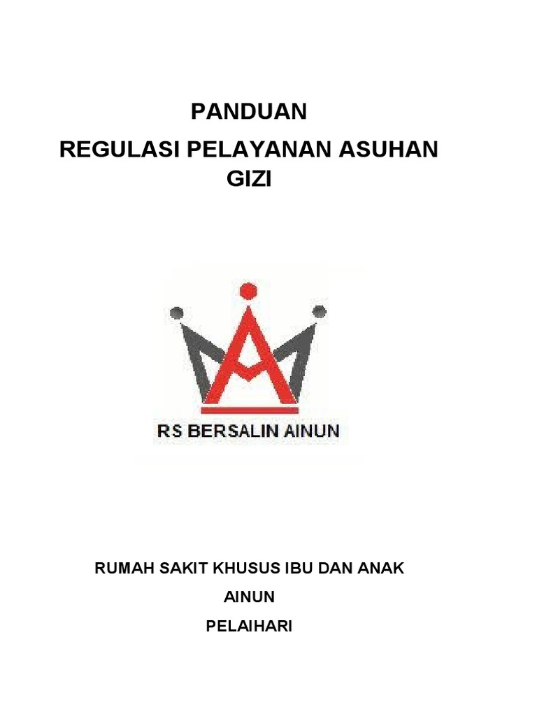 Panduan Regulasi Pelayanan Asuhan Gizi | PDF