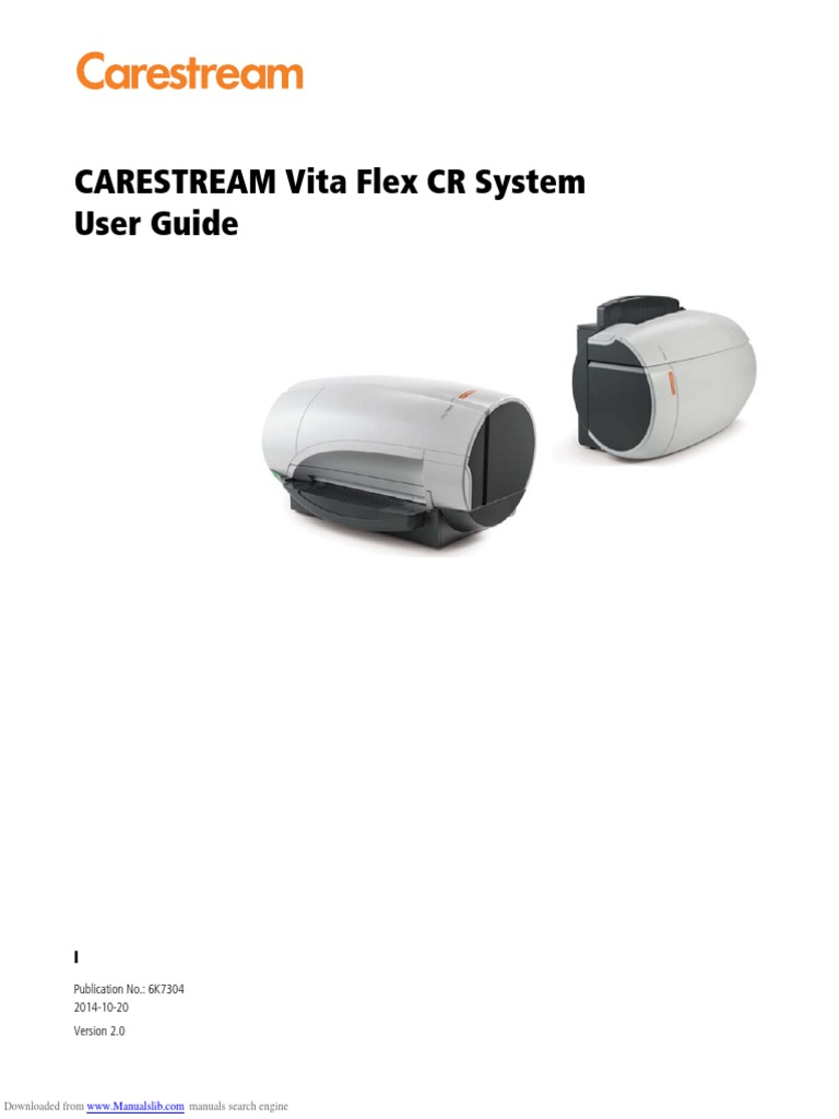 CARESTREAM Vita Flex CR System User Guide: Publication No.: 6K7304 2014 ...