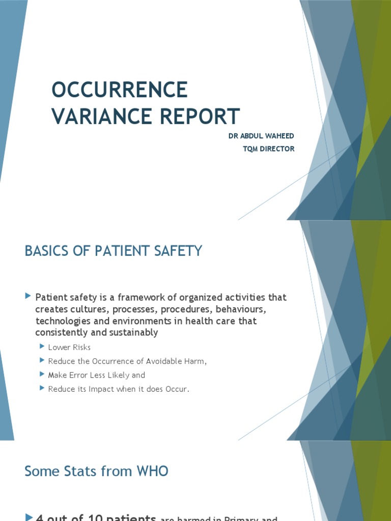 Occurrence Variance Report: DR Abdul Waheed TQM Director | PDF ...