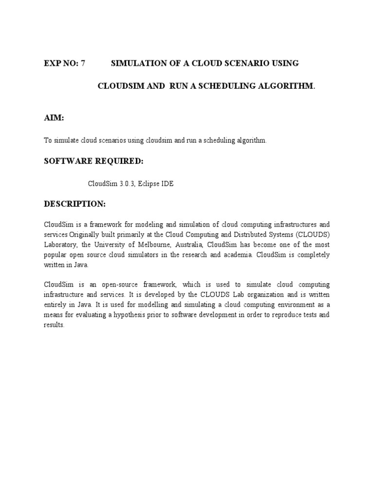 Exp No: 7 Simulation of A Cloud Scenario Using Cloudsim and Run A Scheduling Algorithm | PDF ...