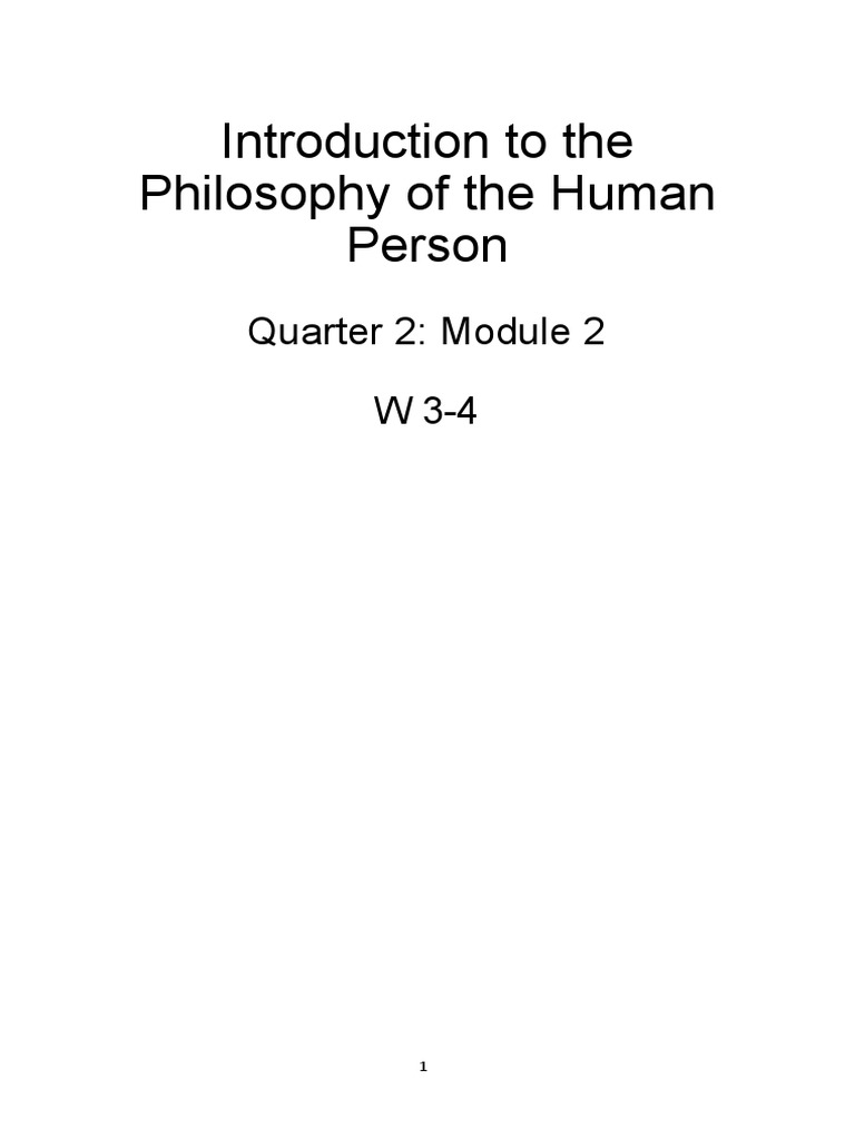 Introduction To The Philosophy of The Human Person: Quarter 2: Module 2 ...