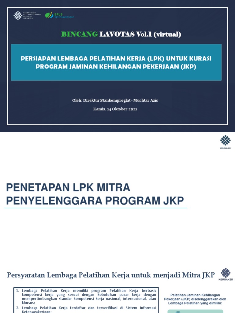 PERSIAPAN LEMBAGA PELATIHAN KERJA (LPK) UNTUK KURASI PROGRAM JAMINAN ...
