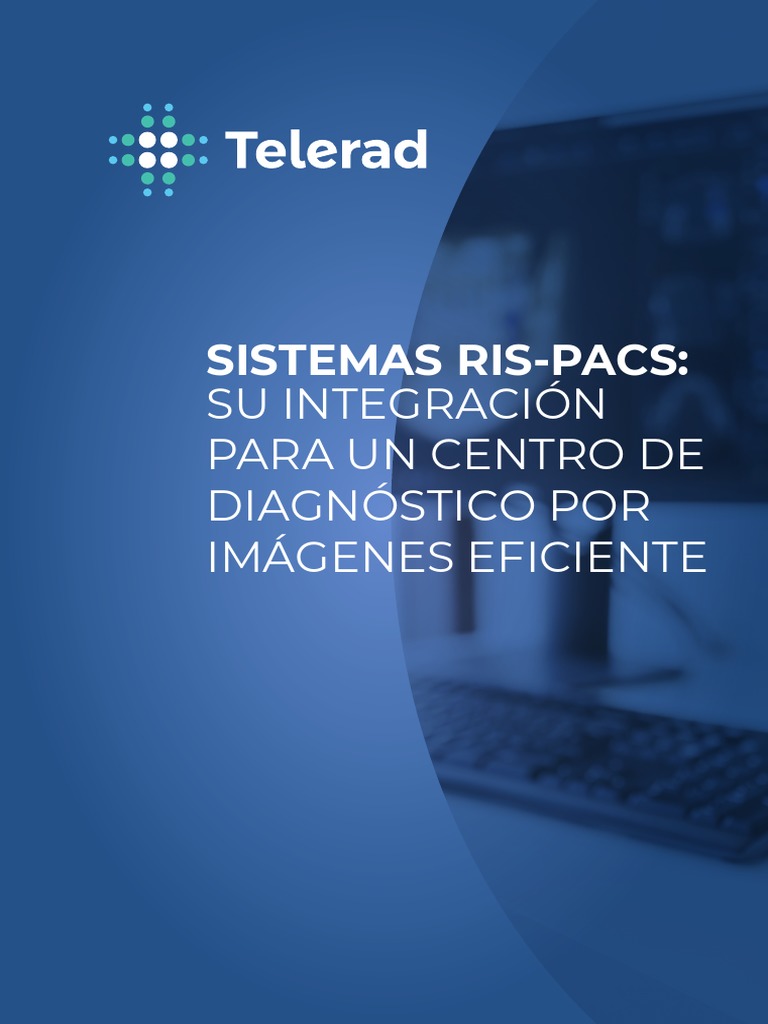 Sistemas RIS-PACS - Telerad | PDF