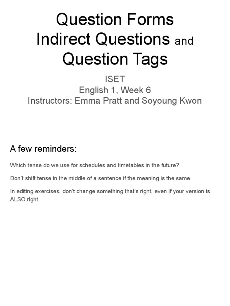 Question Forms Indirect Questions Question Tags: Iset English 1, Week 6 ...
