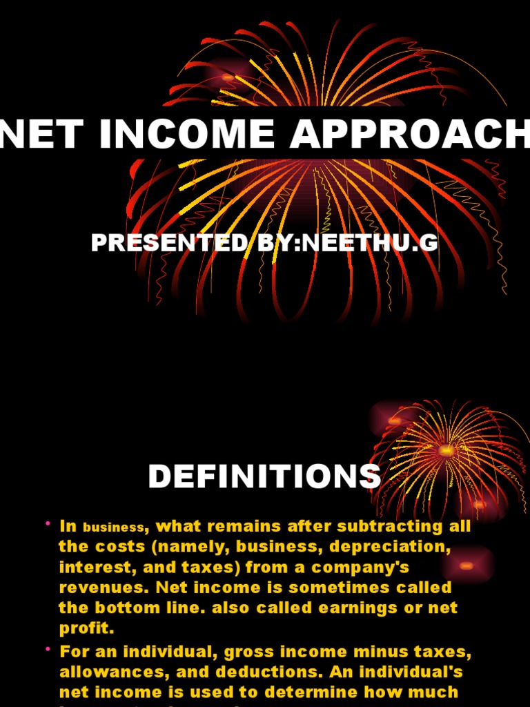 Net Income Approach: Presented By:Neethu.G | PDF | Cost Of Capital ...