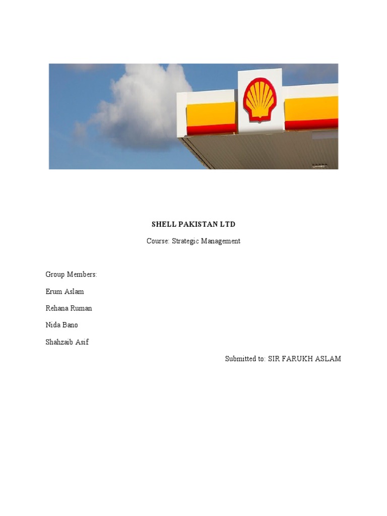 Course: Strategic Management: Shell Pakistan LTD | PDF | Royal Dutch ...