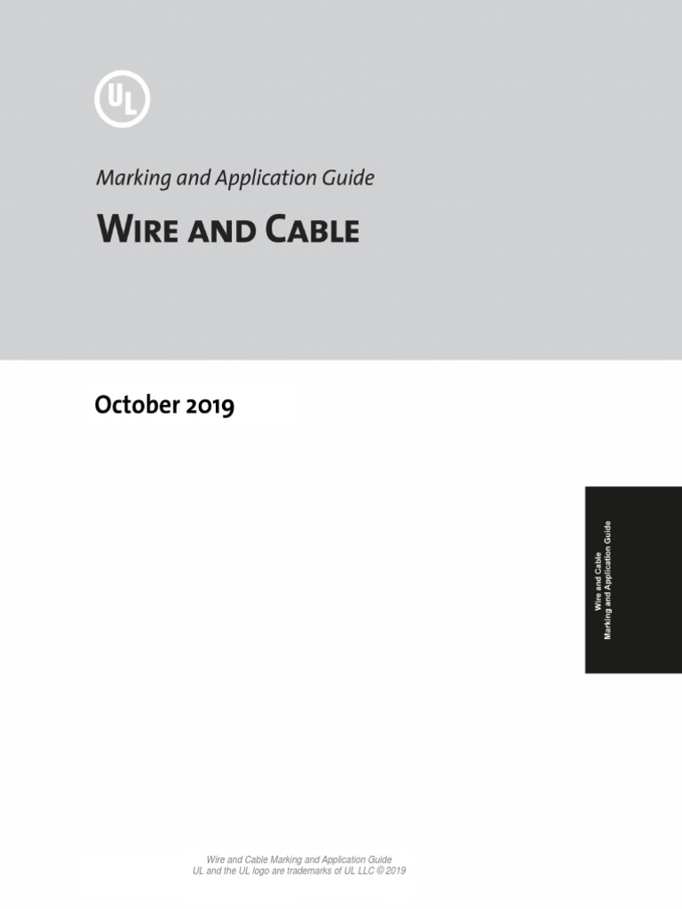 UL Marking and Application Guide - Wire and Cable, October 2019 | PDF ...