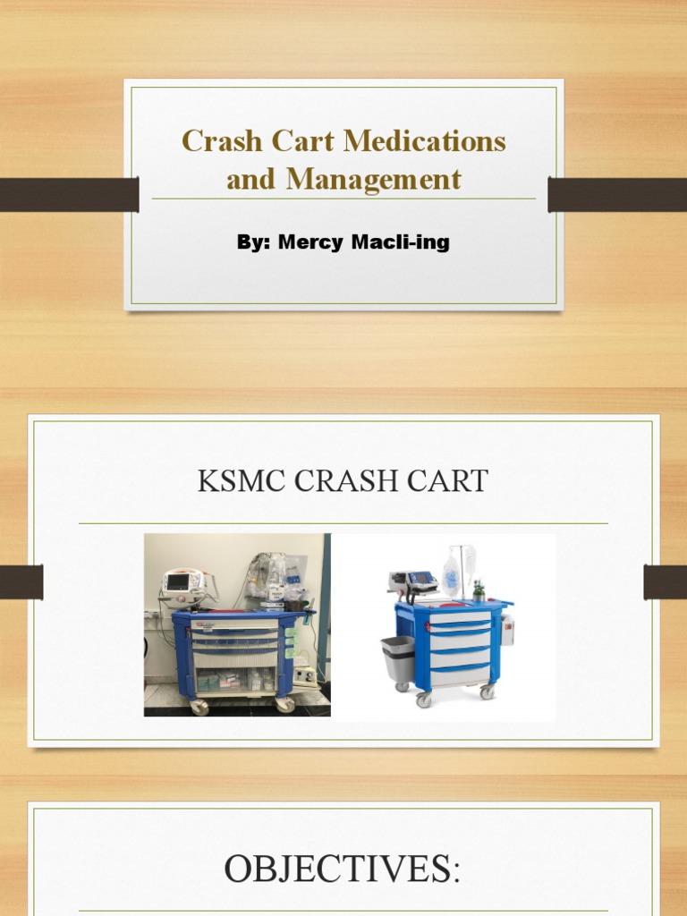 Crash Cart Medication and Management | PDF | Cardiac Arrest | Physiology