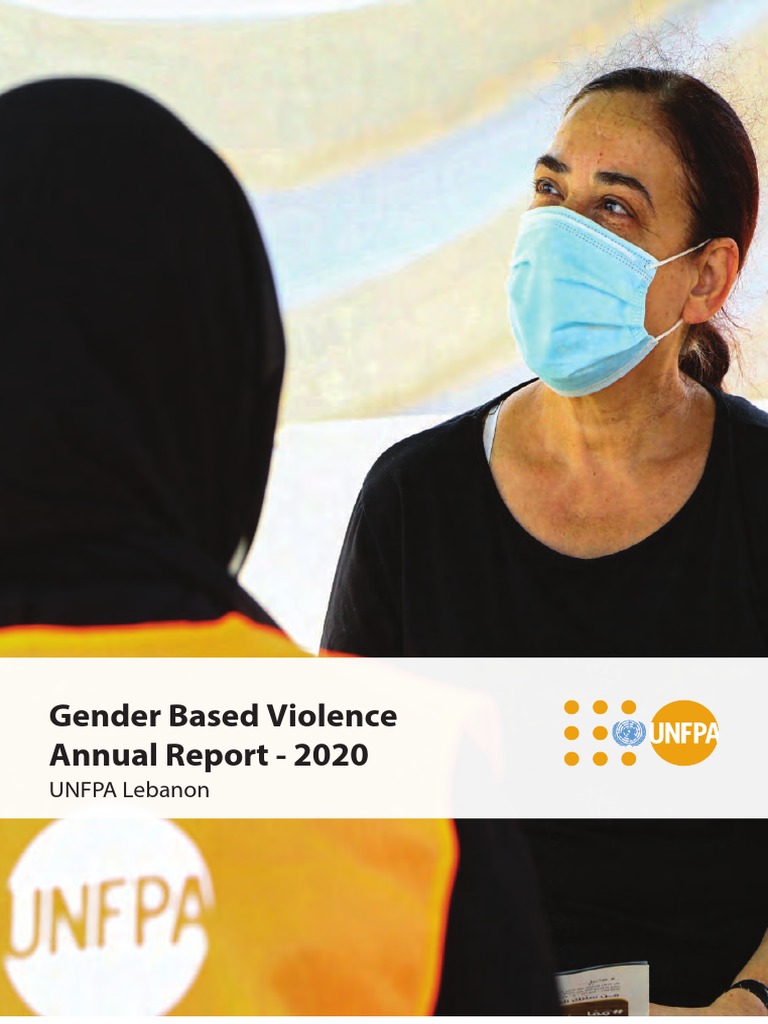 Gender Based Violence Annual Report - 2020: UNFPA Lebanon | PDF ...