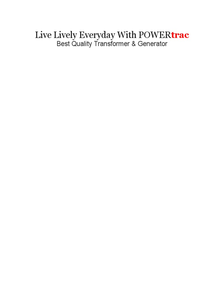 Live Lively Everyday With POWER: Best Quality Transformer & Generator ...