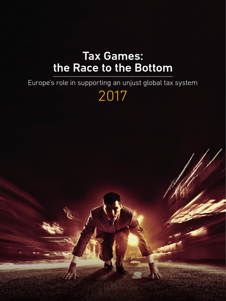 Tax Games The Race To The Bottom | PDF | Taxes | Tax Avoidance