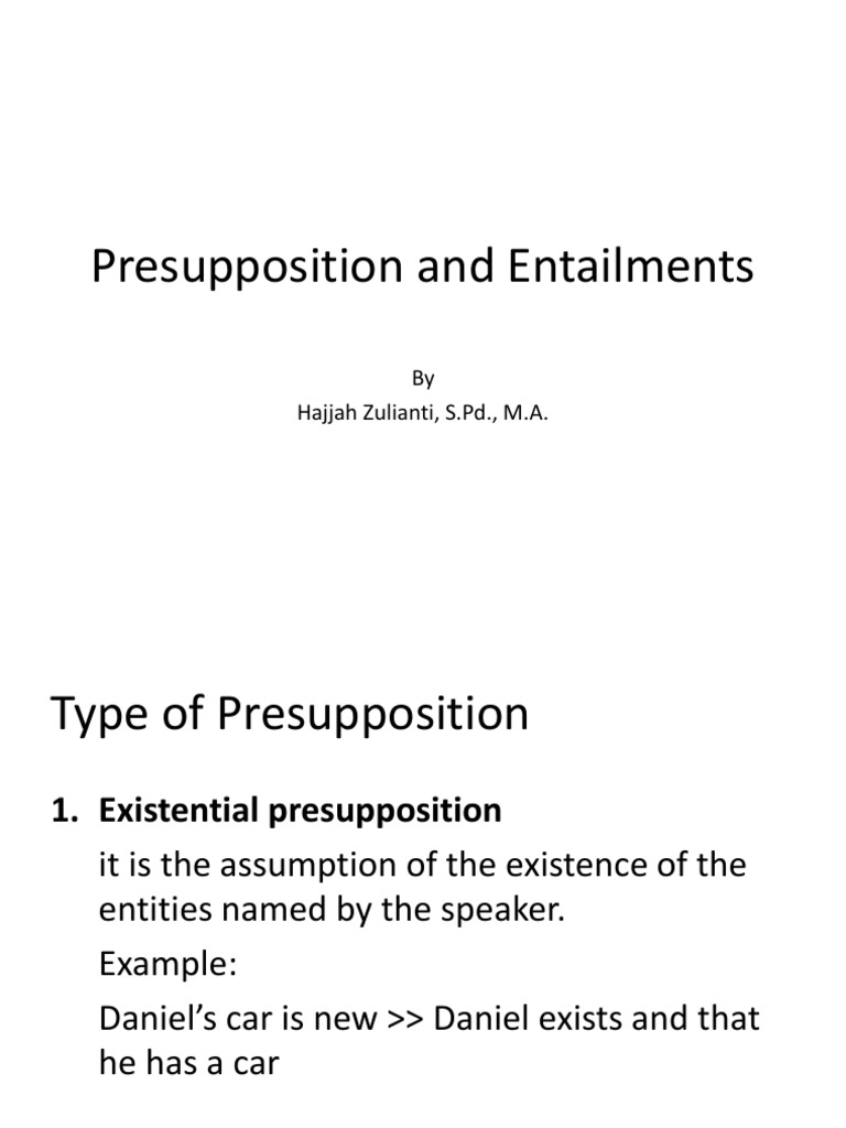 Presupposition and Entailments | PDF | Cognitive Science | Semiotics