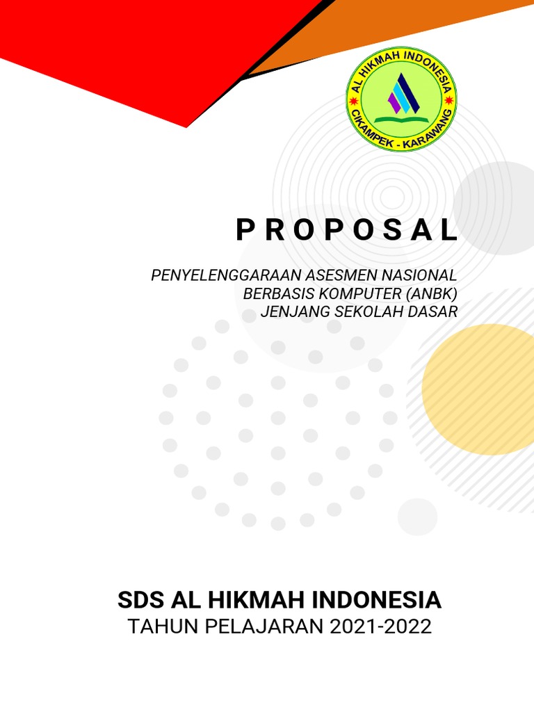 Proposal Anbk SDS Al Hikmah Indonesia | PDF